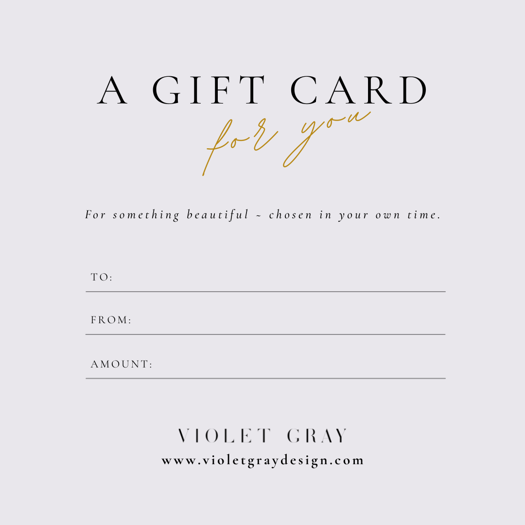 Violet Gray Gift Card – Violet Gray Design